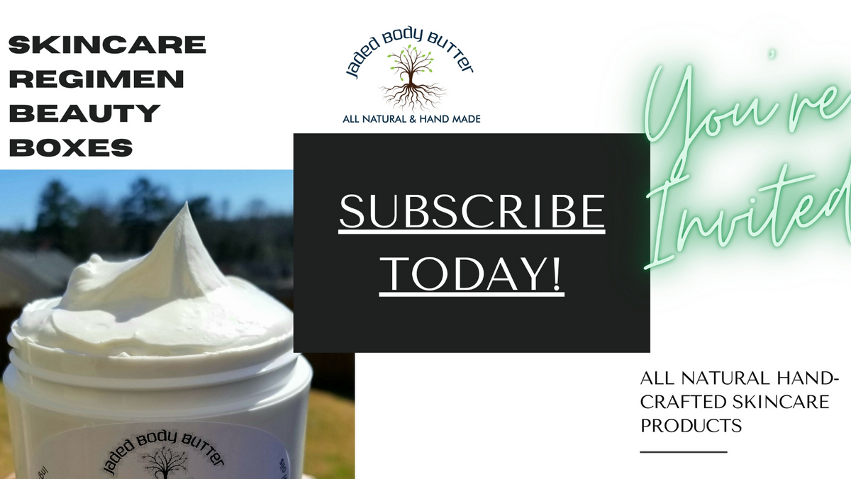 Subscription Box – Jaded Body Butter, LLC | Natural Skin Moisturizers